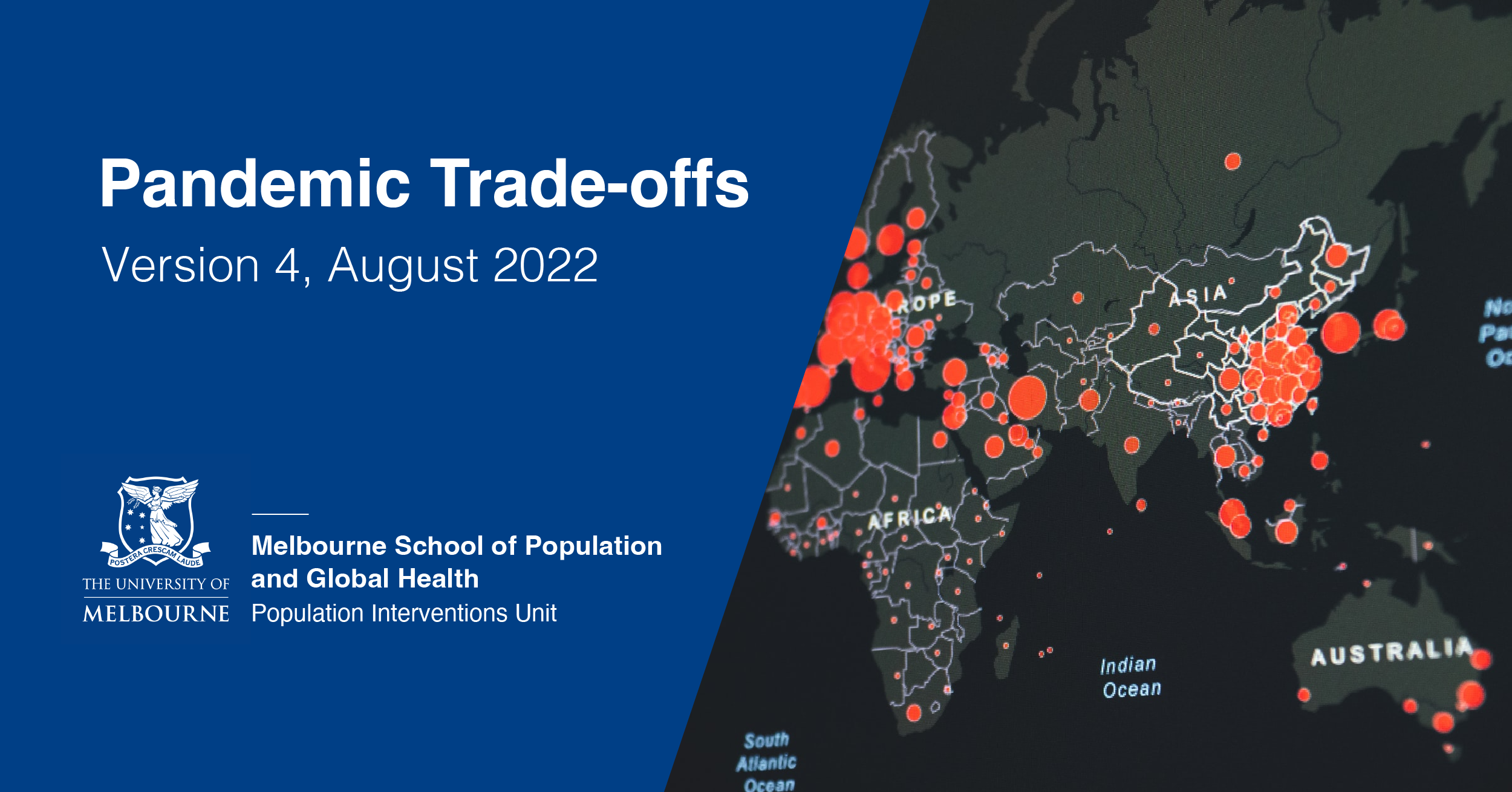 COVID-19 Pandemic Trade-offs: Version 4, August 2022 | Population ...